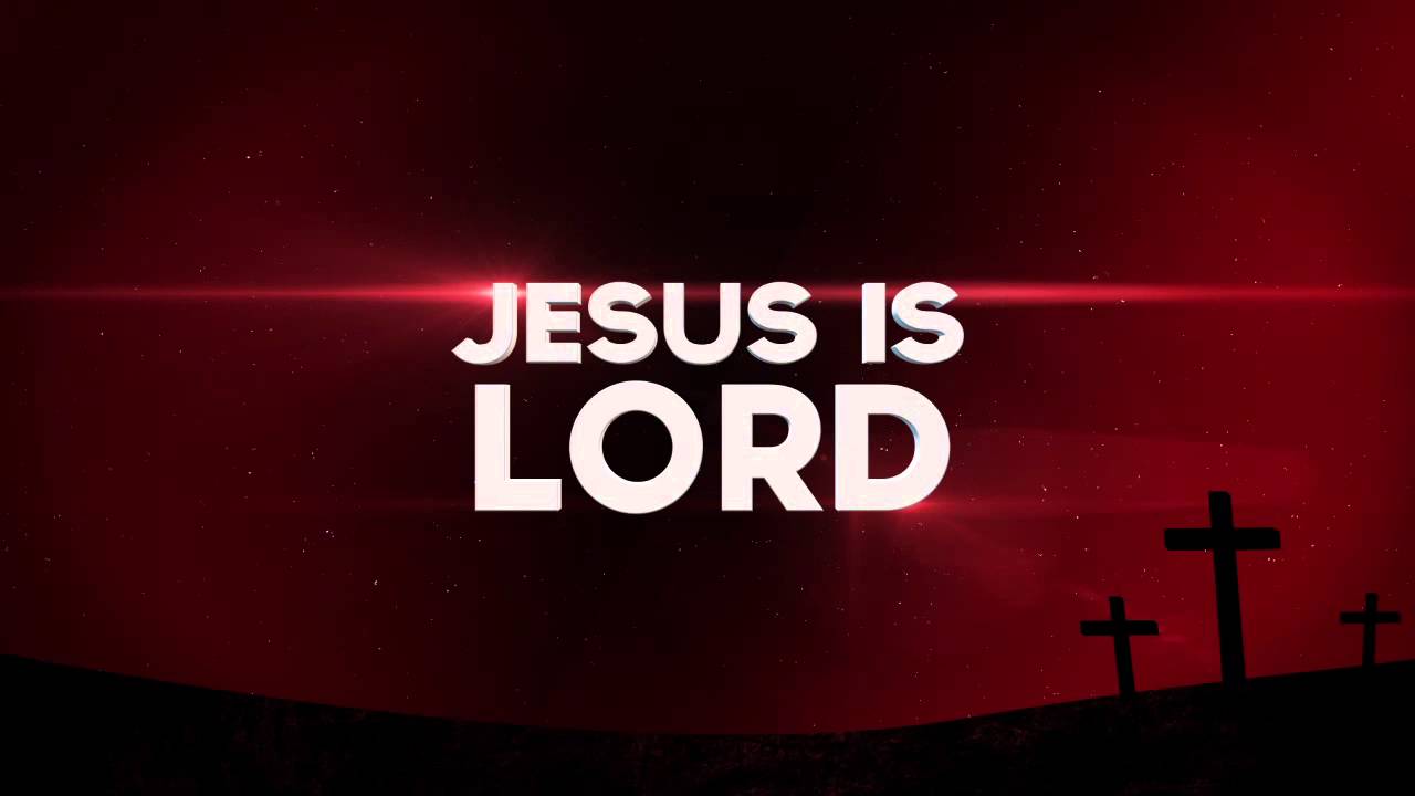 "Jesus is Lord" is central to the Gospel