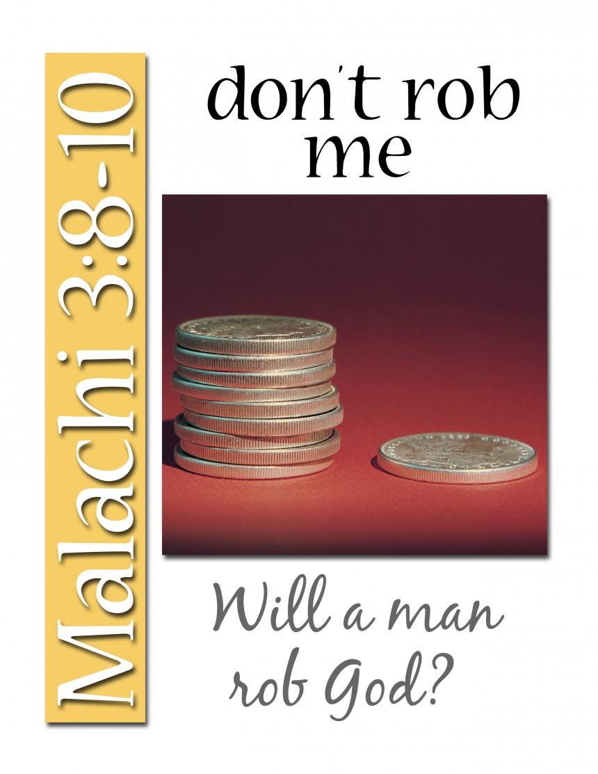 Malachi 3 And Tithing Malachi 3 And Tithing