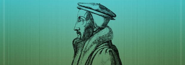 A Brief History of John Calvin