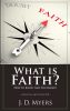What is Great Faith and Little Faith? (Matthew 8:10; 15:28; Luke 7:9)