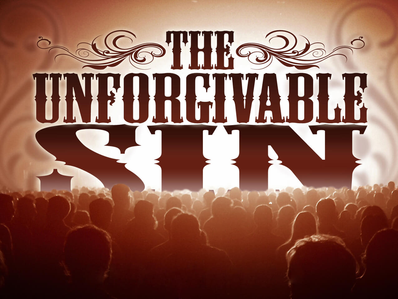 What is the unforgivable sin in Matthew 12:31-32