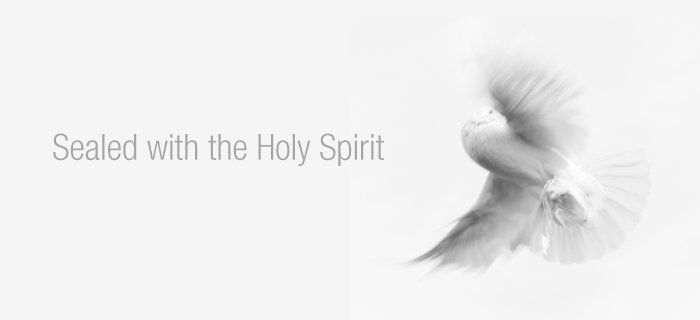 Sealing of the Spirit vs. Filling with the Spirit (Ephesians 1:13)